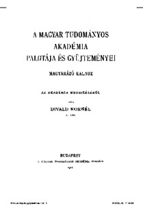 A Magyar Tudományos Akadémia palotája és gyűjteményei - REAL-EOD